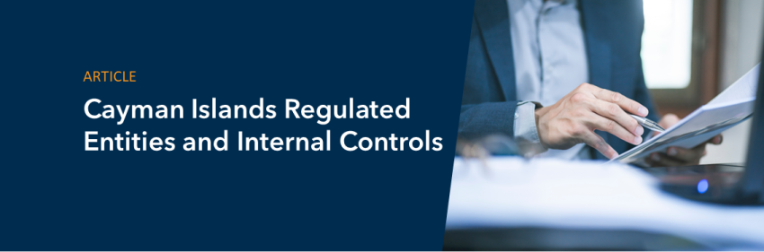Cayman Islands Regulated Entities and Internal Controls – Linnovate ...